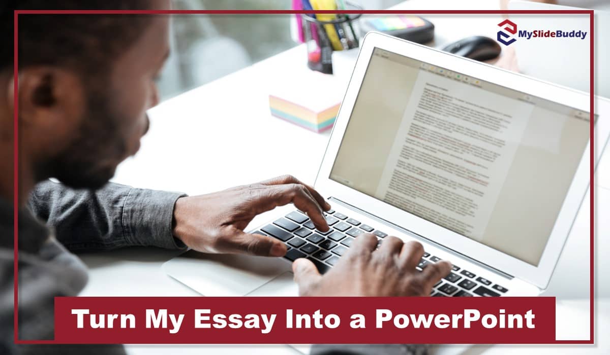 Convert Essay to PowerPoint Presentation – Expert Written